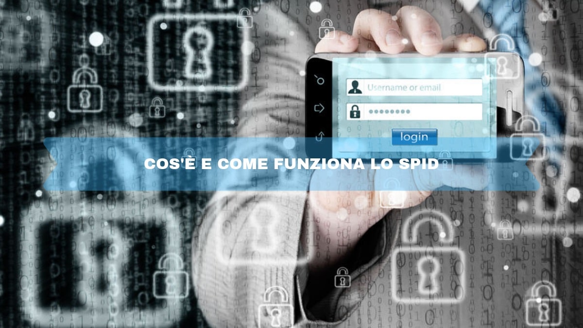 SPID: ecco come funziona e le caratteristiche principali