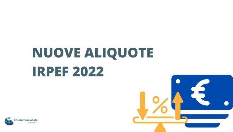 Aliquote IRPEF 2022: i nuovi scaglioni